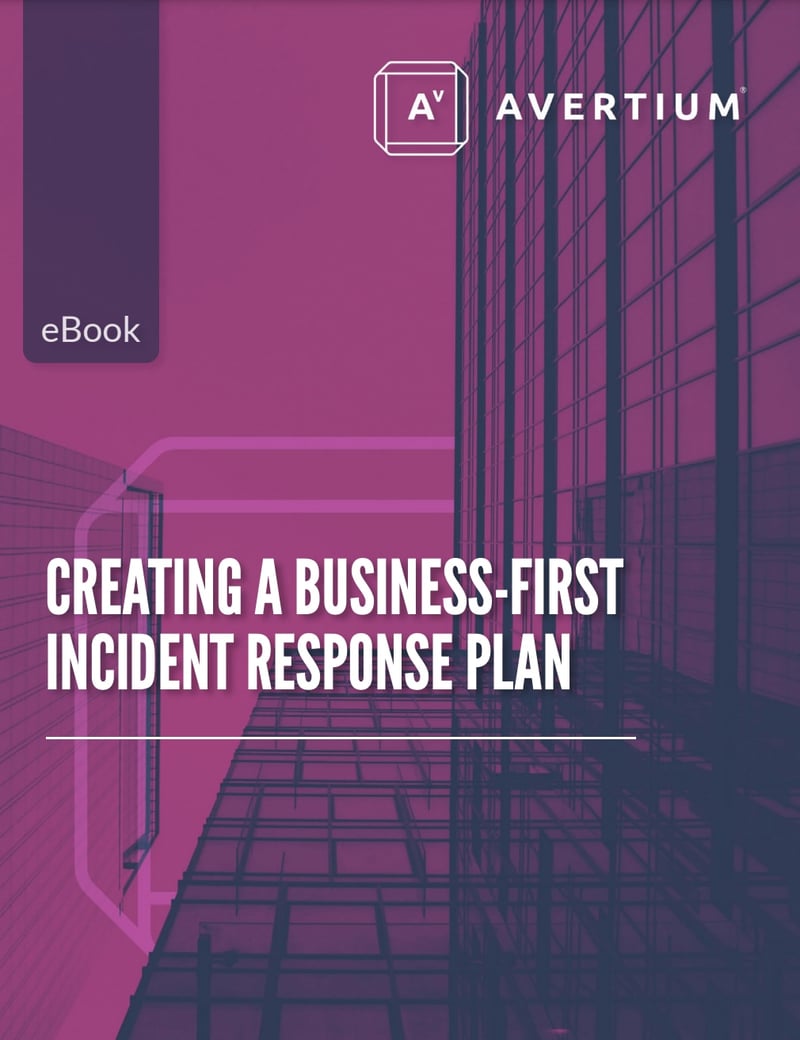 Creating a Business-First Incident Response Plan